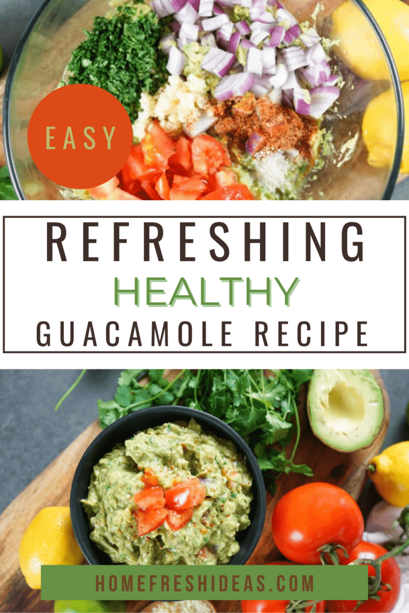 Healthy Guacamole Recipe – Home Fresh Ideas